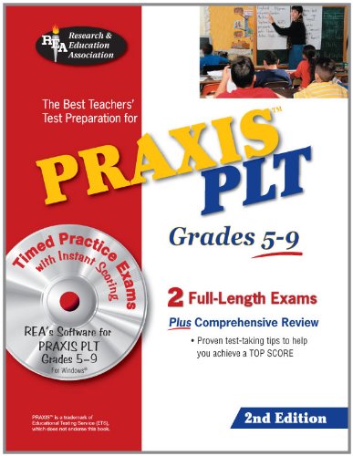 PRAXIS II PLT Grades 5-9 w/CD-ROM (PRAXIS Teacher Certification Test ...
