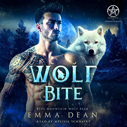 Wolf Bite: The Blue Mountain Wolf Pack, Book 5 : Emma Dean, Melissa ...
