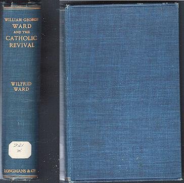 William George Ward and the Catholic Revival: Ward, Wilfred: Amazon.com ...
