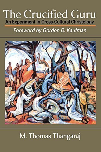 The Crucified Guru: An Experiment in Cross-Cultural Christology by M ...