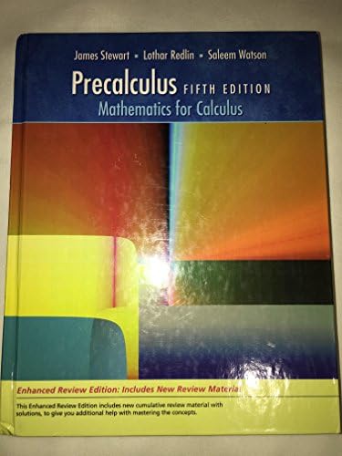 Precalculus: Mathematics for Calculus, Enhanced Review Edition, 5th ...