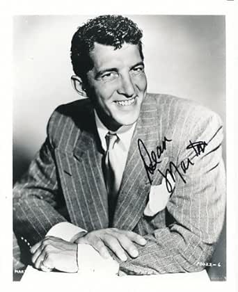 Dean Martin - CERTIFIED - GENUINE - AUTOGRAPHED - Signed 8x10 Photo ...