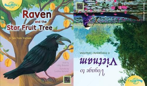 Raven and the Star Fruit Tree/Voyage to Vietnam_vietnam (Story World 2 ...