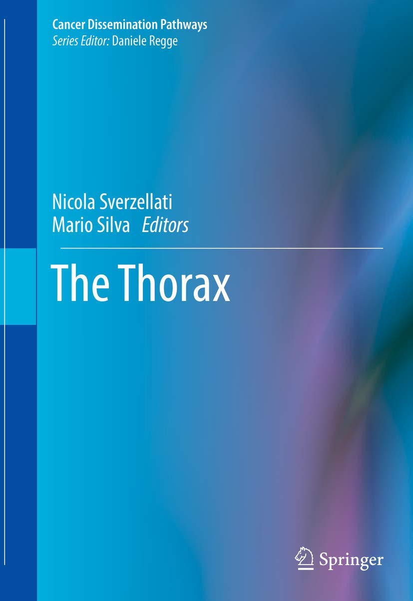The Thorax (Cancer Dissemination Pathways): 9783030272326: Medicine ...
