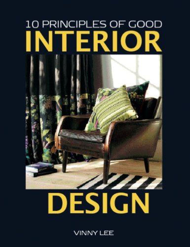 Buy 10 Principles of Good Interior Design Book Online at Low Prices in ...