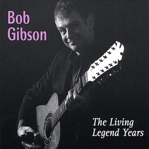 Sing for the Song song by Bob Gibson from The Living Legend Years ...