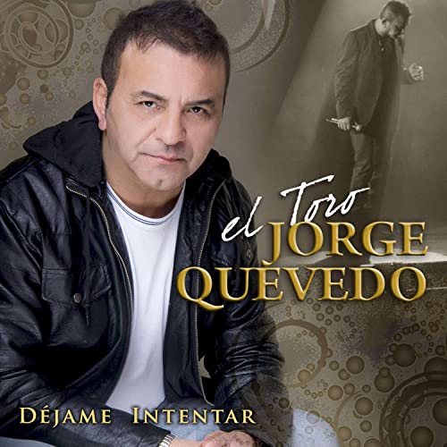 Amazon MusicでEl Toro Jorge QuevedoのDéjame Intentarを再生する