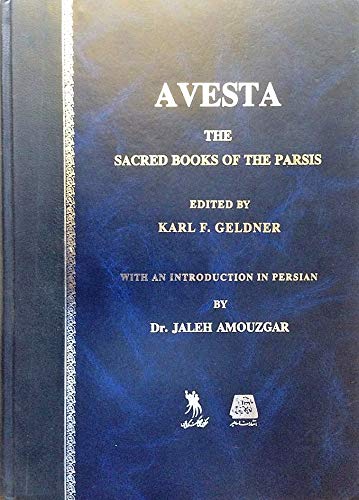 AVESTA. The Sacred Books of the Parsis. Complete 3 Books of Yasna ...