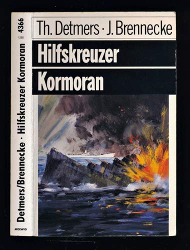 Amazon.co.jp: Hilfskreuzer Kormoran. ( Moewig Dokumentation). : Detmers ...