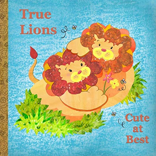 Play Cute at Best by True Lions on Amazon Music