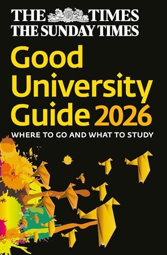 The Times Good University Guide 2026: Where to go and what to study ...