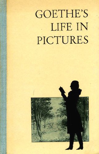 Goethe's life in pictures: Hoyer, Walter: Amazon.com: Books