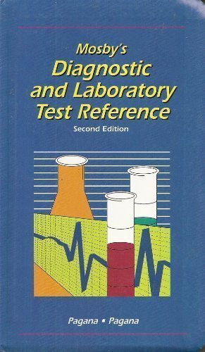 Mosby's Diagnostic and Laboratory Test Reference: 9780815166283 ...