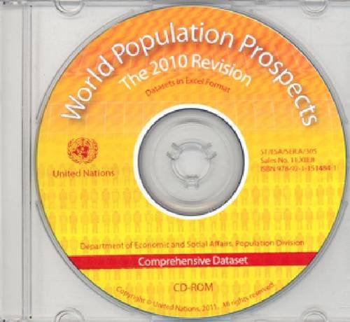World Population Prospects (CD-ROM): The 2010 Revision - Comprehensive ...
