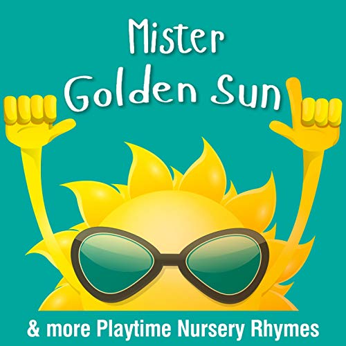 Amazon MusicでNursery Rhymes & Kids SongsのMister Golden Sun & More ...
