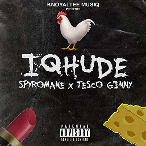 Iqhude (feat. Tesco Ginny) de SpyroMane Many Man en Amazon Music Unlimited