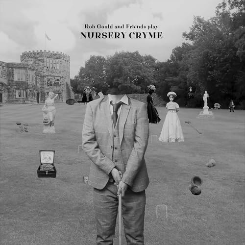 Play And Friends Play Nursery Cryme by Rob Gould on Amazon Music