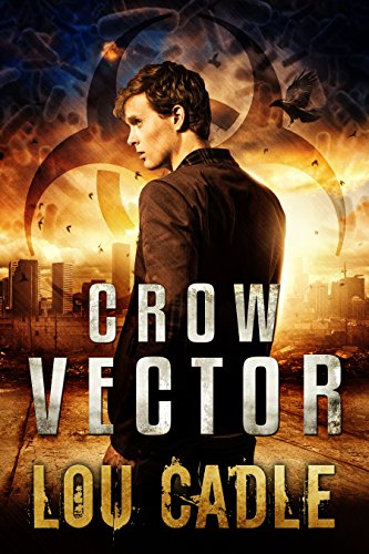 Crow Vector: Pandemic eBook : Cadle, Lou: Amazon.co.uk: Kindle Store