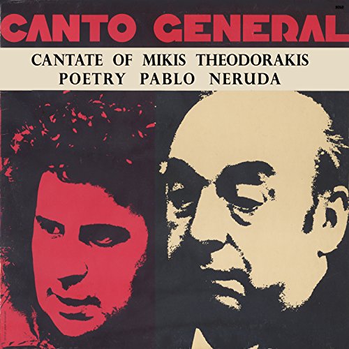 Play Canto General by Mikis Theodorakis feat. Maria Farantouri & Petros ...