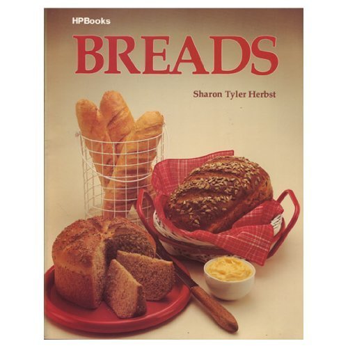 Breads: Herbst, Sharon: 9780895862198: Amazon.com: Books
