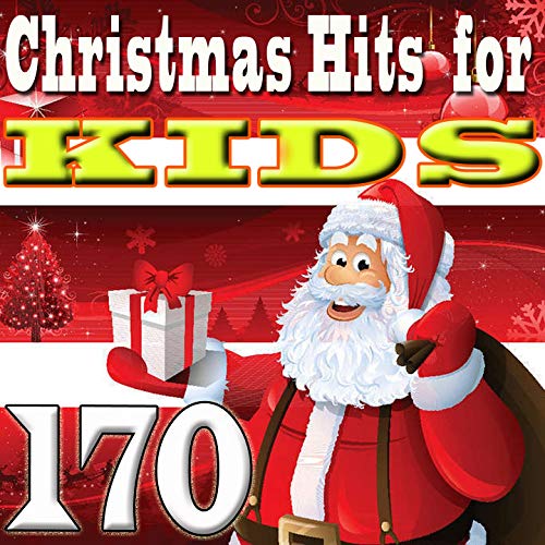 Play 170 Christmas Hits for Kids (Best Selection Songs) by VARIOUS ...