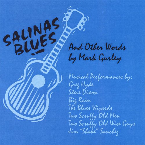 Amazon Music - Mark GurleyのSalinas Blues and Other Words - Amazon.co.jp