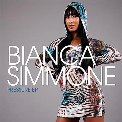 Amazon.com: Pressure - EP : Bianca Simmone: Digital Music