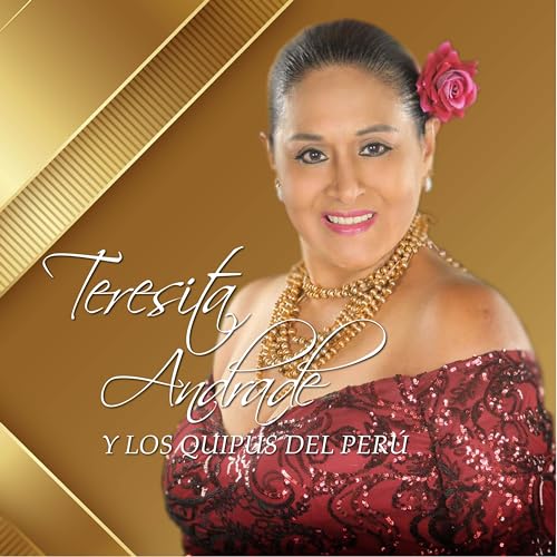 Amazon MusicでTeresita AndradeのTeresita Andrade y Los Quipus del Perúを再生する