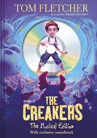The Creakers: The Musical Edition: Book and Soundtrack : Fletcher, Tom ...