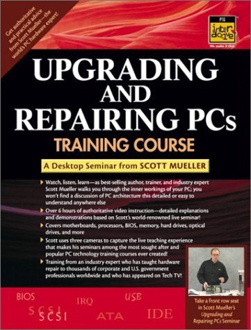 Upgrading and Repairing PCs Training Course: A Digital Seminar from ...