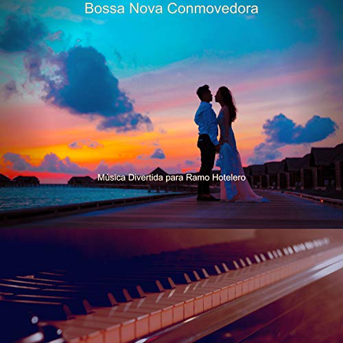 Amazon Music - Música Divertida para Ramo HoteleroのBossa Nova Conmovedora - Amazon.co.jp