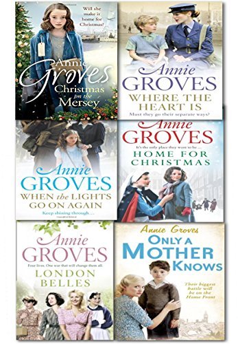 Annie Groves 6 Books Collection Set (When the Lights Go On Again, Where ...