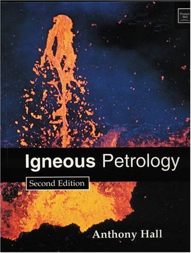 Igneous Petrology (2nd Edition): Hall, Anthony: 9780582230804: Amazon ...