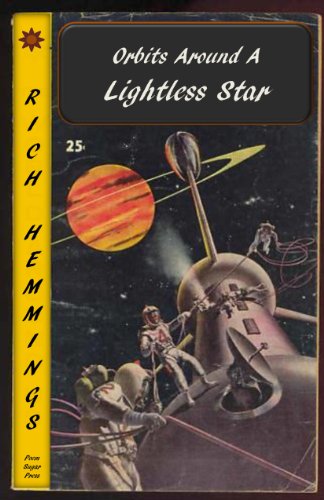 Orbits Around A Lightless Star - Kindle edition by Hemmings, Rich ...