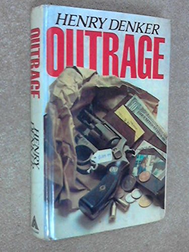 Outrage: Henry Denker: 9780491027182: Amazon.com: Books
