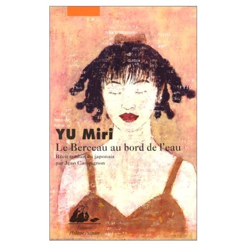 Le Berceau Au Bord De L'Eau : Yu, Miri: Amazon.es: Libros