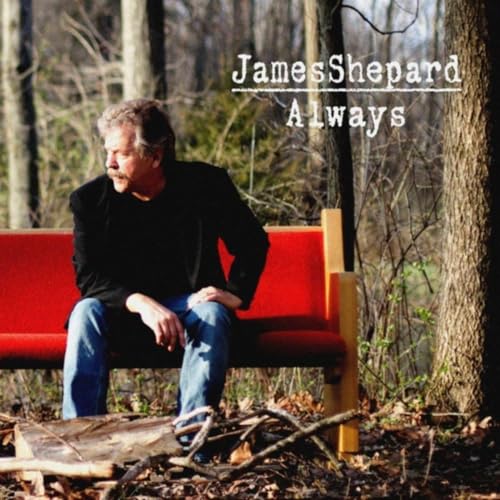 Amazon.com: Always : James Shepard: Digital Music