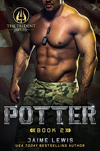 POTTER (The Trident Series Book 2) - Kindle edition by Lewis, Jaime . Romance Kindle eBooks ...