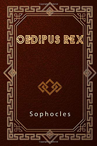 Oedipus Rex (Oedipus the King): Sophocles, Storr, Francis ...