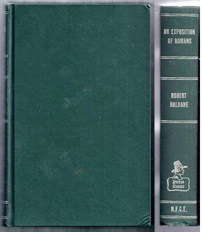 An Exposition of the Epistle to the Romans: Robert Haldane: Amazon.com ...