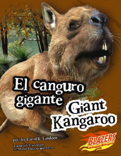 El canguro gigante/Giant Kangaroo (Blazers Bilingual) (Spanish Edition ...