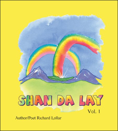 Amazon.com: Shan Da Lay: v. 1: 9781412042222: Richard Lollar: Books
