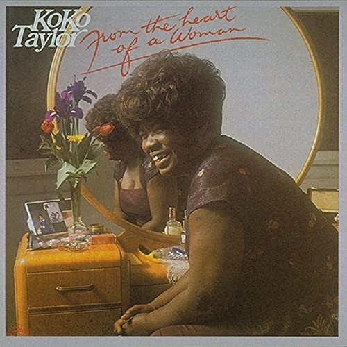 Spiele From The Heart Of A Woman von Koko Taylor auf Amazon Music ab