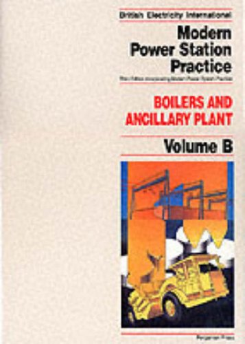 Boilers and Ancillary Plant, Volume Volume B, Third Edition (British ...
