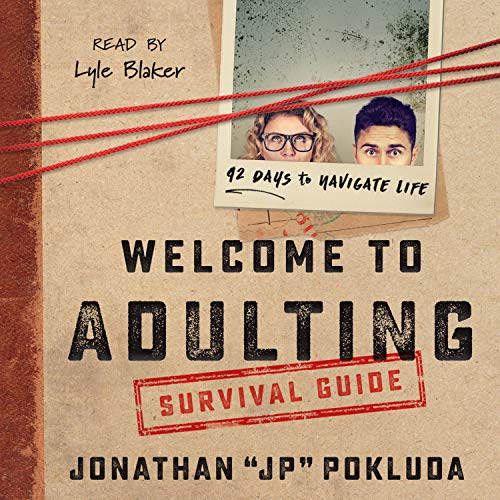 Amazon.com: Welcome to Adulting Survival Guide: 42 Days to Navigate ...