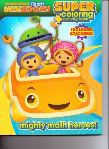 Team Umizoomi Super Coloring + Activity Book (Includes Stickers ...
