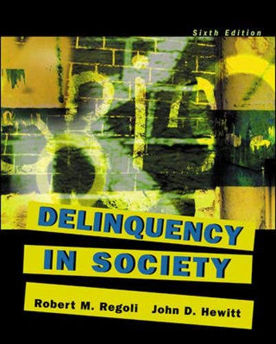 Amazon.com: Delinquency in Society: 9780072989687: Regoli,Robert ...