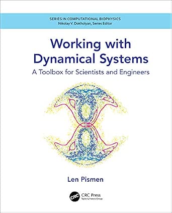 Amazon.com: Working with Dynamical Systems (Series in Computational ...