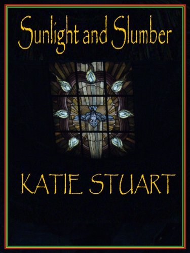 Amazon.com: Sunlight and Slumber eBook : Stuart, Katie, Andre Stuart ...