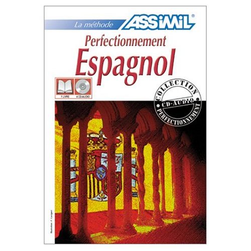 Assimil Language Courses : Perfectionnement Espagnol : Intermediate ...